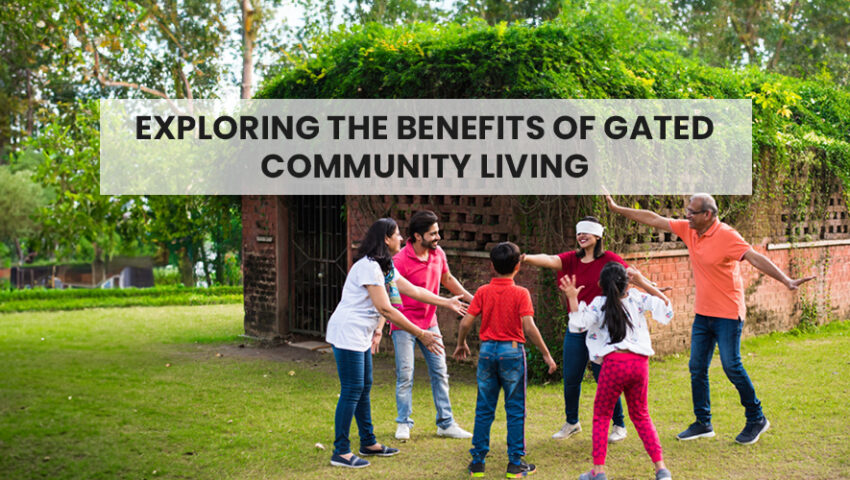 Exploring the Benefits of Gated Community Living in Kochi